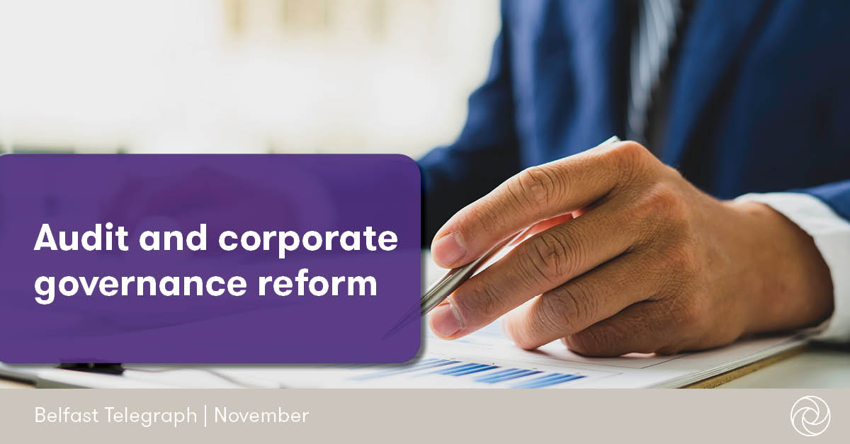 Audit and corporate governance reform | Grant Thornton Audit and corporate governance reform | Grant Thornton