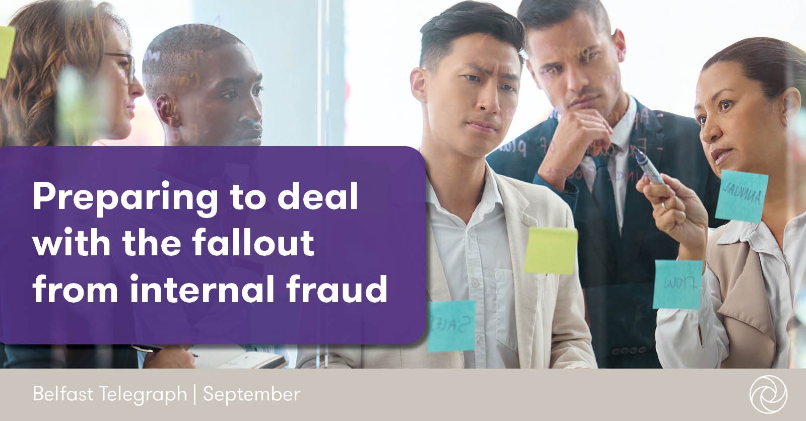 Preparing to deal with the fallout from internal fraud | Grant Thornton